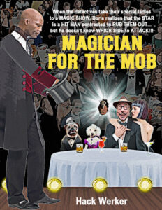 Magician for the Mob – HackWerker.com