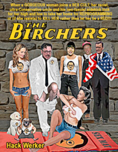 The Birchers – HackWerker.com