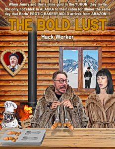 The Bold Lust – HackWerker.com